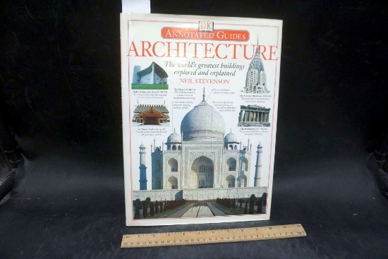 "Architecture. The World'S Greatest Buildings Explored And Explained ...