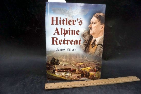"Hitler'S Alpine Retreat" | Online Auctions | Proxibid