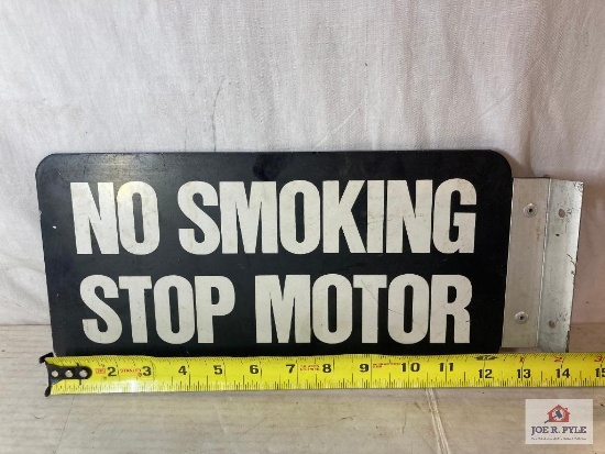 1950's "No Smoking Stop Motor" Tin Flange Sign | Heavy Construction ...