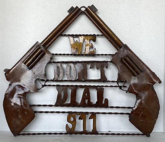 Metal "We Don"t Dial 911" Sign | Art, Antiques & Collectibles Art Folk ...