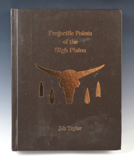 Hard Cover "Projectile Points of the High Plains" By Jeb Taylor, in ...