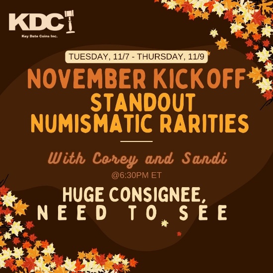 Key Date Coins Auction Catalog - November Kickoff Standout Numismatic ...