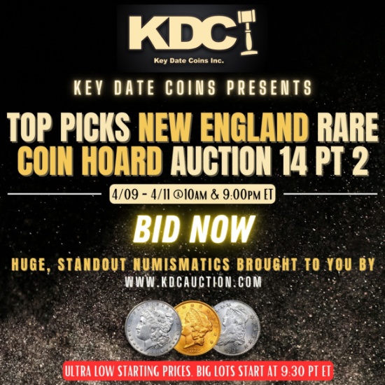 Key Date Coins Auction Catalog - Top Picks New England Rare Coin Hoard ...