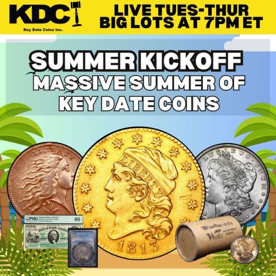 Key Date Coins Auction Catalog - MASSIVE Summer Kickoff! Rare Coin ...