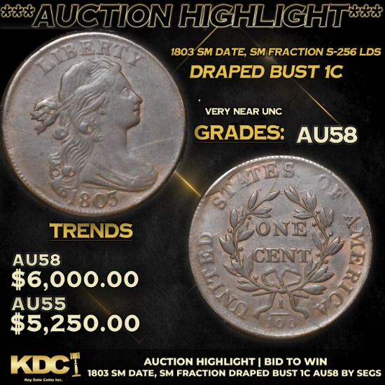 ***Auction Highlight*** 1803 Sm Date, Sm Fraction Draped Bust Large ...